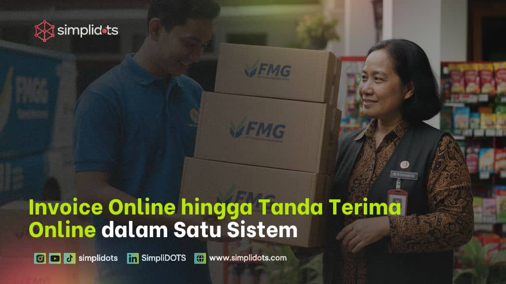 Invoice Online hingga Tanda Terima Online dalam Satu Sistem - SimpliDOTS